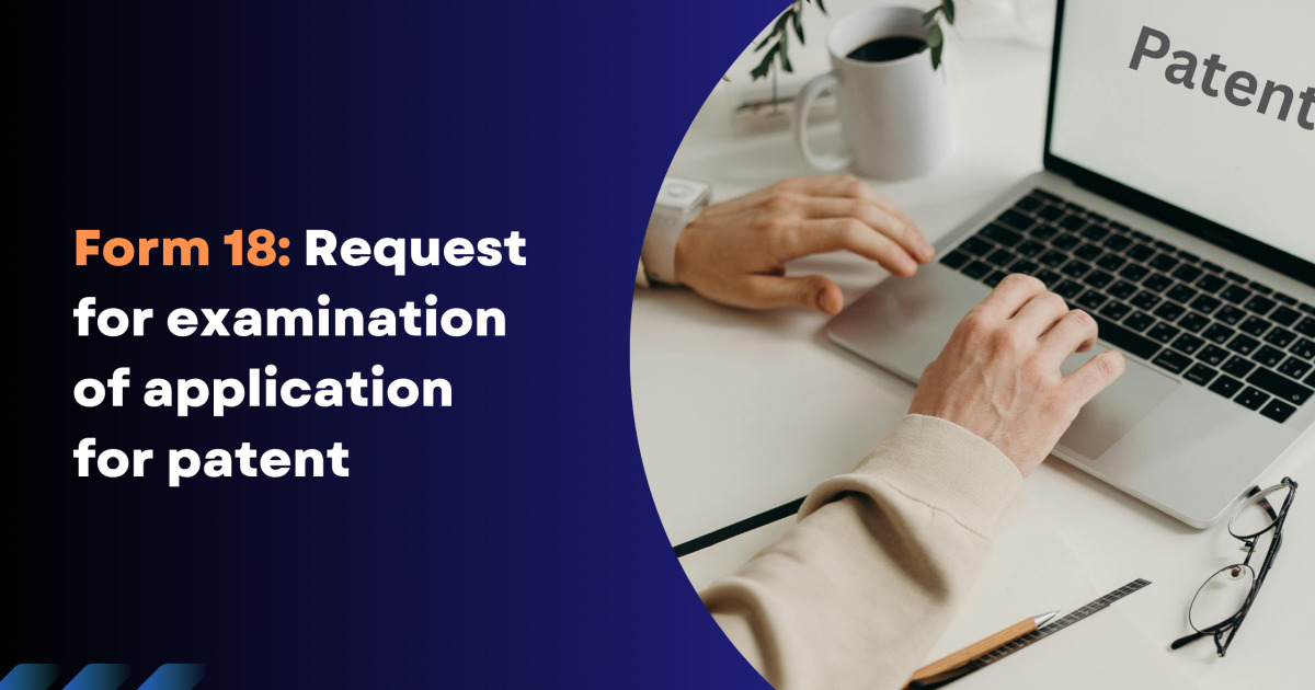 Form 18: Request for examination of application for patent - Abhijit Bhand